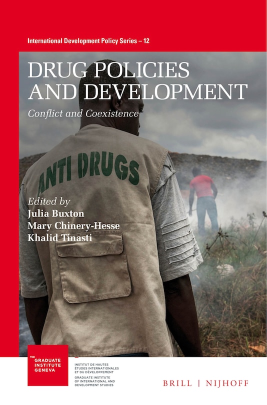 Drug Policies And Development: Conflict And Coexistence ('tp') | Indigo