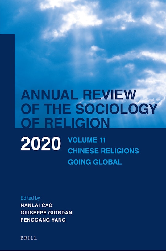 Annual Review Of The Sociology Of Religion. Volume 11 (2020): Chinese ...