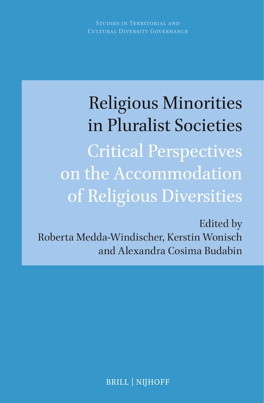 Religious Minorities In Pluralist Societies: Critical Perspectives On ...