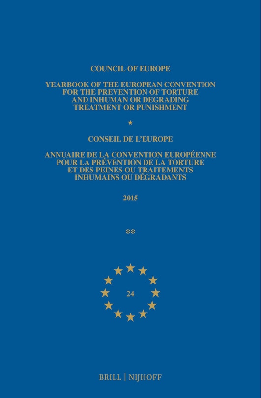 Yearbook Of The European Convention For The Prevention Of Torture And ...