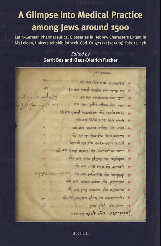 A Glimpse Into Medical Practice Among Jews Around 1500: Latin-german ...