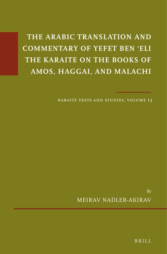 The Arabic Translation And Commentary Of Yefet Ben ʿeli The Karaite On ...