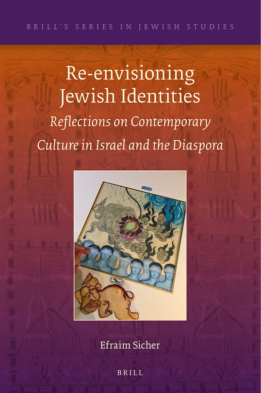 Re-envisioning Jewish Identities: Reflections On Contemporary Culture ...