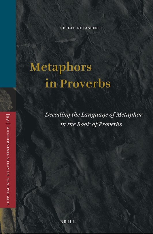 Metaphors In Proverbs: Decoding The Language Of Metaphor In The Book Of ...