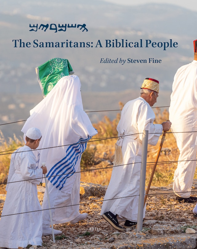 The Samaritans: A Biblical People ('tc') | Indigo