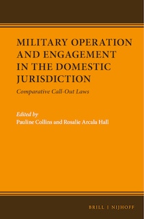 Military Operation And Engagement In The Domestic Jurisdiction ...