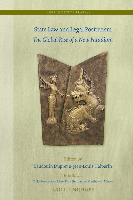 State Law And Legal Positivism: The Global Rise Of A New Paradigm ('tc ...