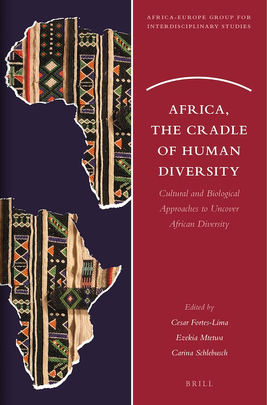 Africa, The Cradle Of Human Diversity: Cultural And Biological ...