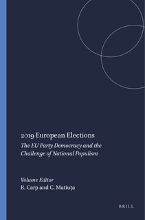 2019 European Elections: The Eu Party Democracy And The Challenge Of ...