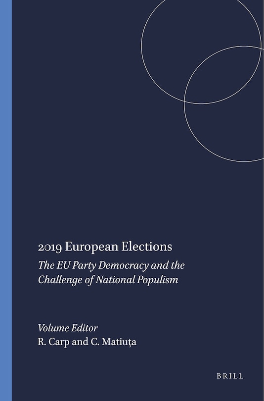 2019 European Elections: The Eu Party Democracy And The Challenge Of ...