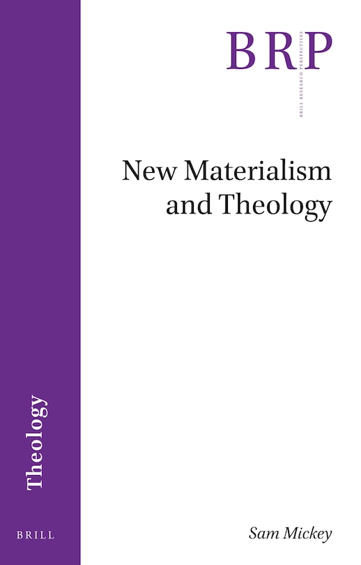 New Materialism And Theology Book By Sam Mickey, ('tp') | Indigo
