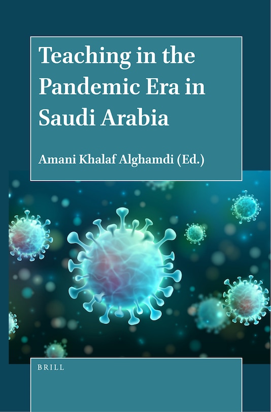 Teaching In The Pandemic Era In Saudi Arabia ('tp') | Indigo