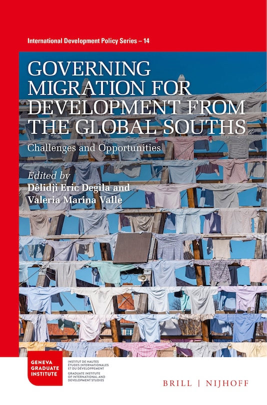 Governing Migration For Development From The Global Souths: Challenges ...