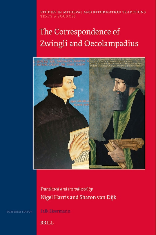 The Correspondence Of Zwingli And Oecolampadius: Translated And ...