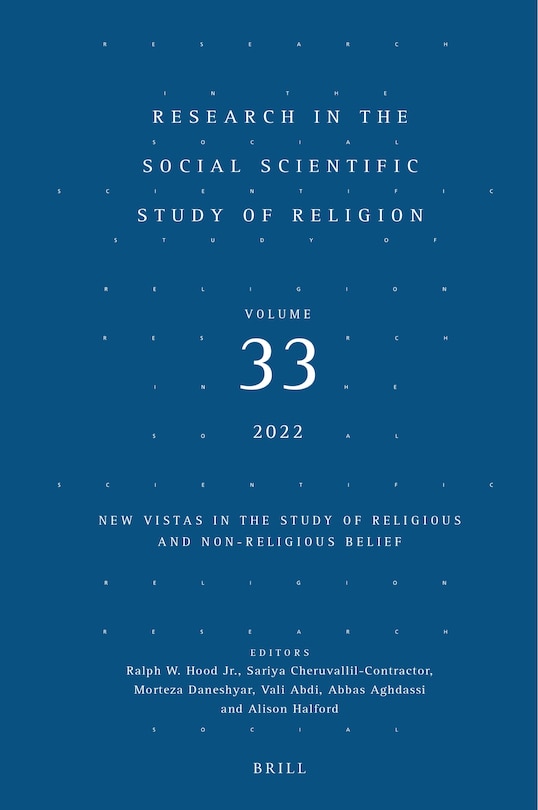 Research In The Social Scientific Study Of Religion, Volume 33: New ...