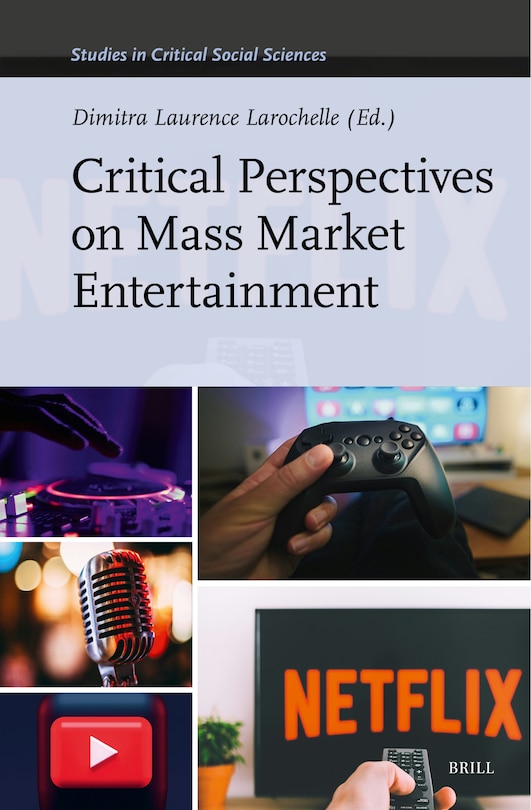 Critical Perspectives On Mass Market Entertainment ('tc') | Indigo