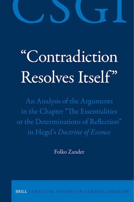 “contradiction Resolves Itself” – An Analysis Of The Arguments In The ...