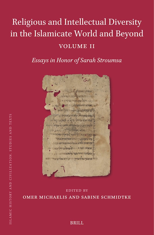 Religious And Intellectual Diversity In The Islamicate World And Beyond ...