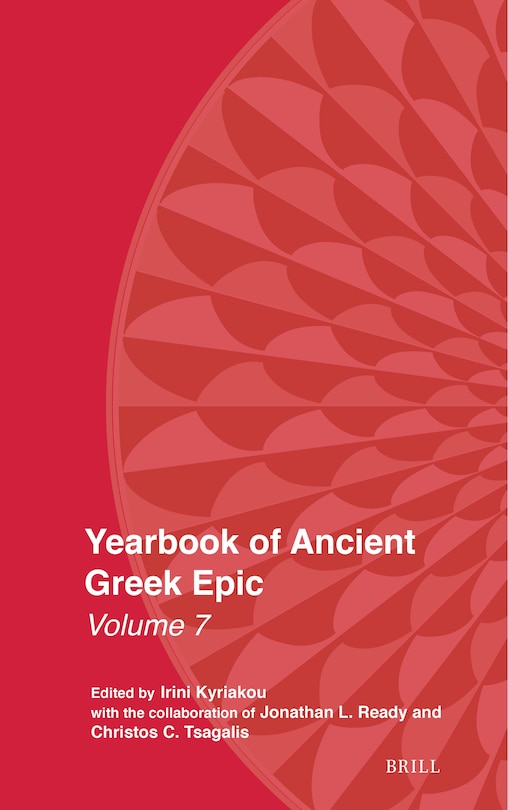 Yearbook Of Ancient Greek Epic: Volume 7 ('tc') | Indigo