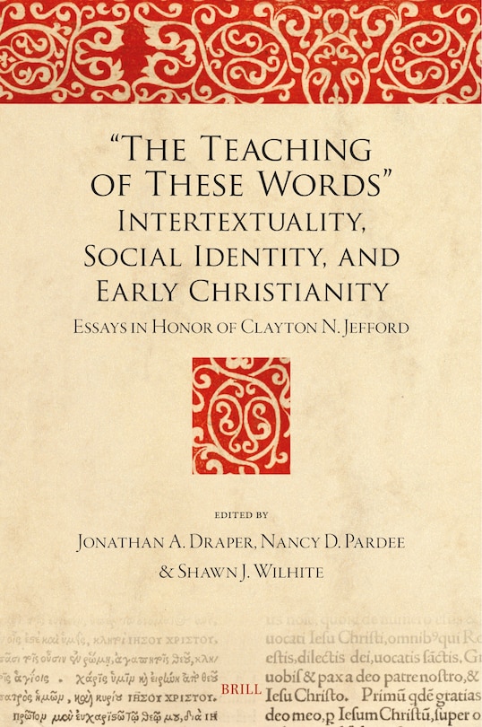 “the Teaching Of These Words”: Intertextuality, Social Identity, And ...