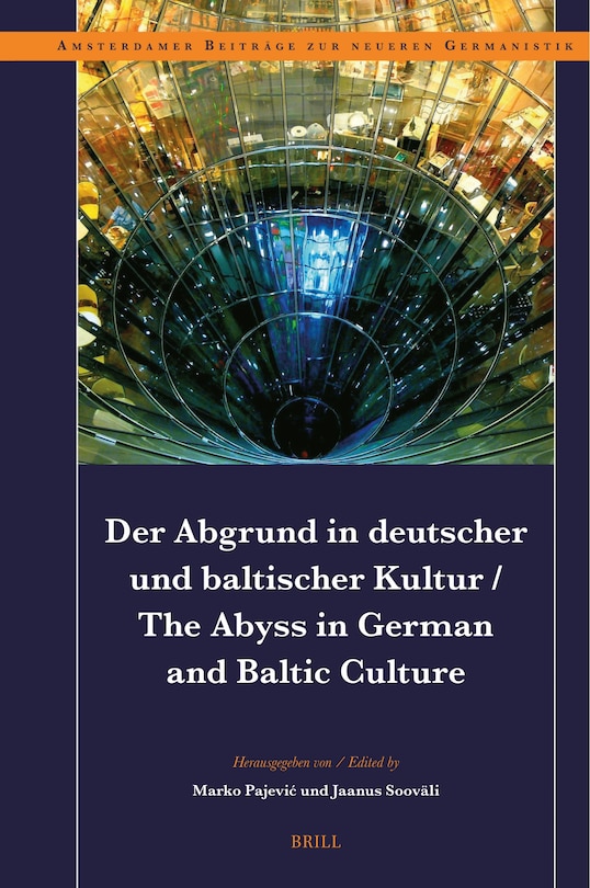 Der Abgrund In Deutscher Und Baltischer Kultur / The Abyss In German ...