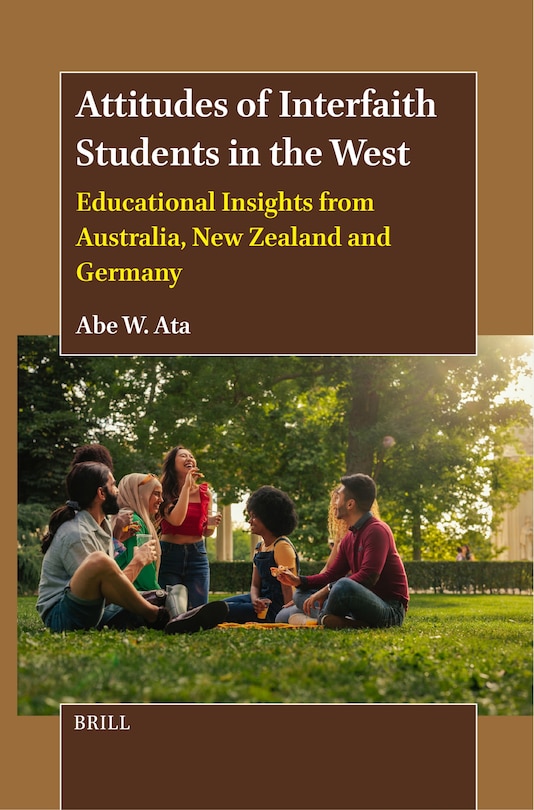 Attitudes Of Interfaith Students In The West: Educational Insights From ...