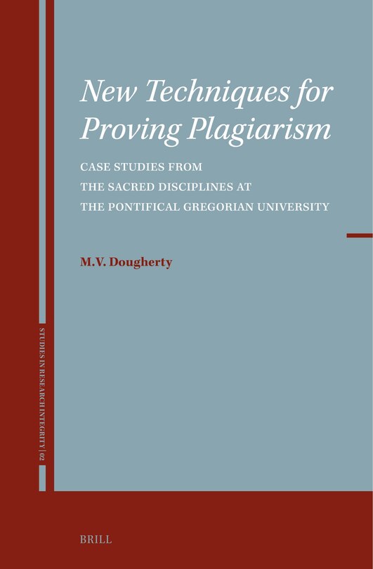 New Techniques For Proving Plagiarism: Case Studies From The Sacred ...