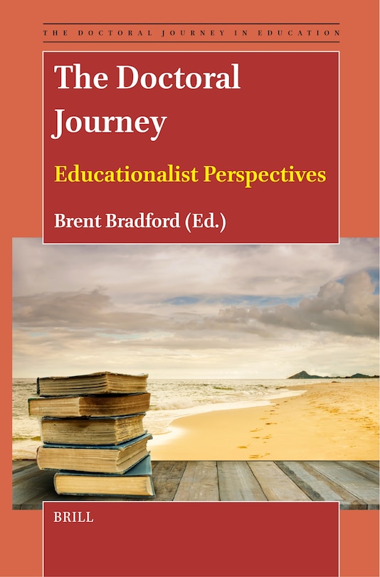 The Doctoral Journey: Educationalist Perspectives ('tp') | Indigo