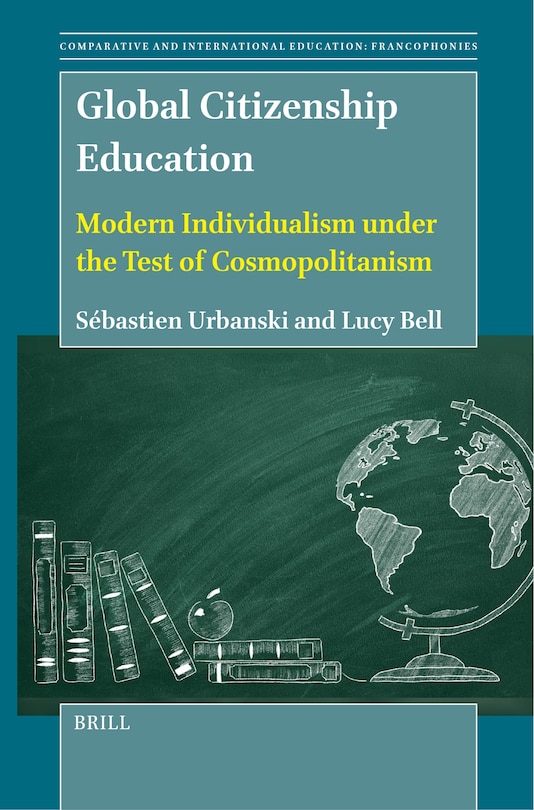 Global Citizenship Education: Modern Individualism Under The Test Of ...
