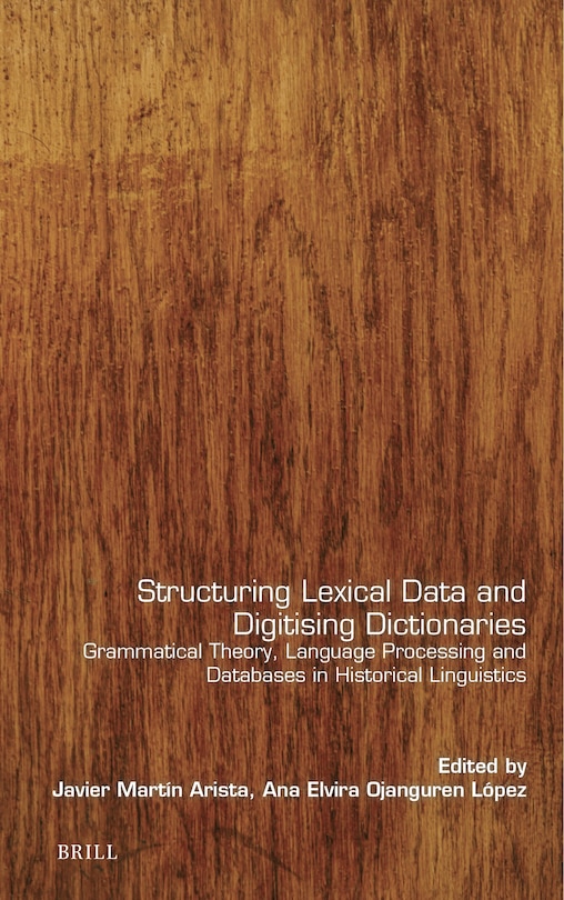 Structuring Lexical Data And Digitising Dictionaries: Grammatical ...