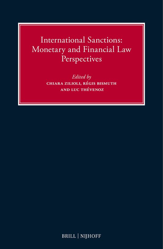 International Sanctions: Monetary And Financial Law Perspectives ('tc ...