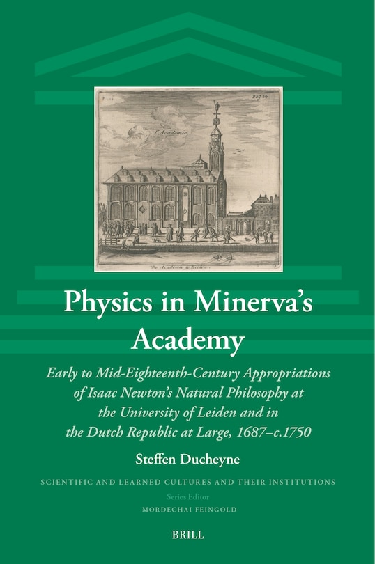 Physics In Minerva’s Academy: Early To Mid-eighteenth-century ...