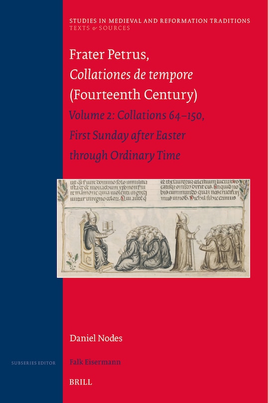 Frater Petrus Collationes De Tempore (fourteenth Century): Volume 2 ...