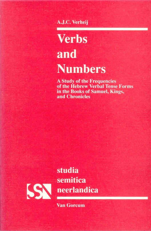 Verbs And Numbers: A Study Of The Frequencies Of The Hebrew Verbal ...