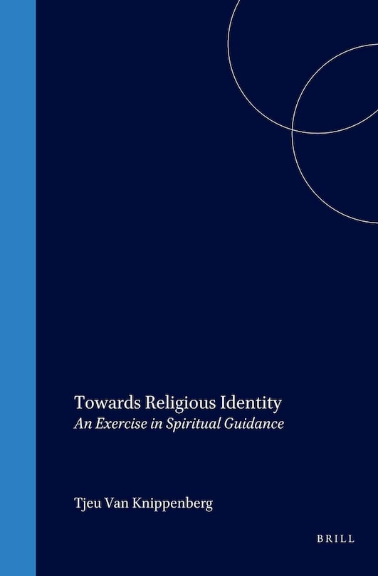 Towards Religious Identity: An Exercise In Spiritual Guidance Book By ...