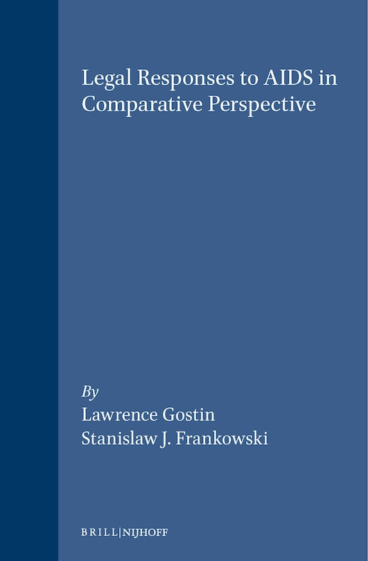 Legal Responses To Aids In Comparative Perspective Livre Par Lawrence ...