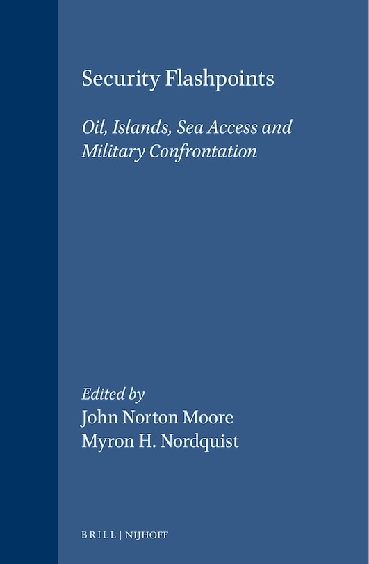 Security Flashpoints: Oil, Islands, Sea Access And Military ...