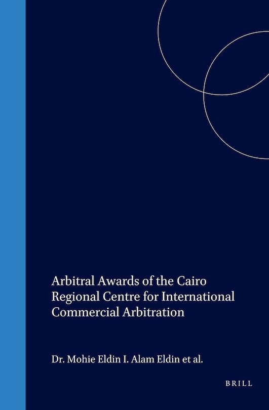 Arbitral Awards Of The Cairo Regional Centre For International ...