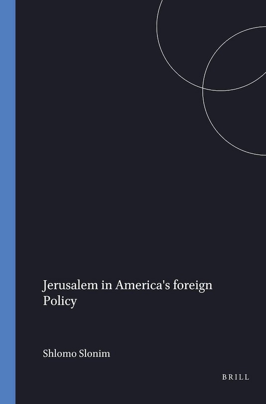 Jerusalem In America's Foreign Policy Book By Shlomo Slonim, ('tp ...