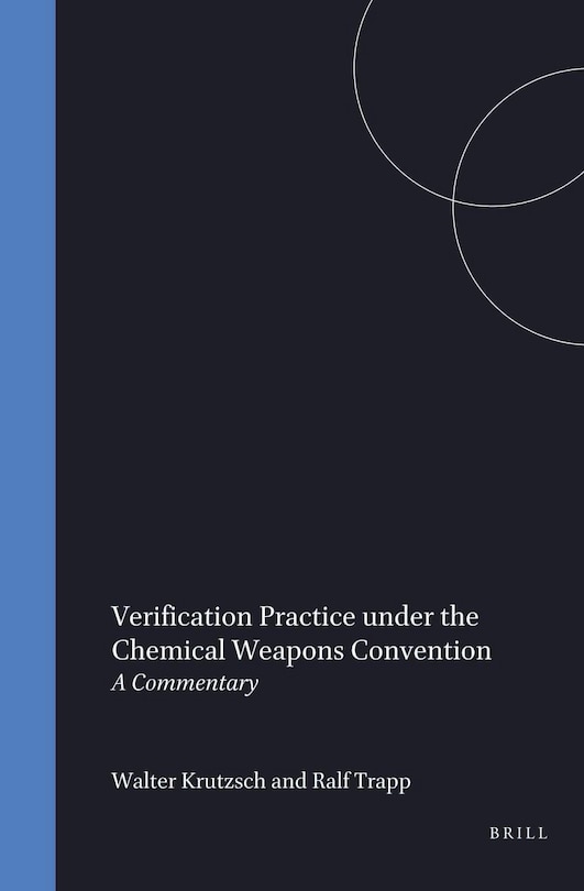 Verification Practice Under The Chemical Weapons Convention: A ...