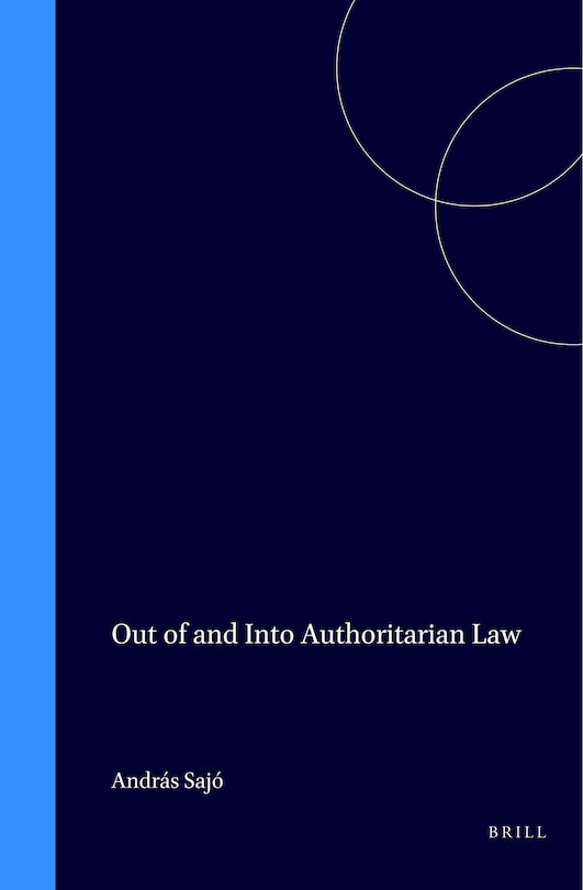 Out Of And Into Authoritarian Law ('tc') | Indigo