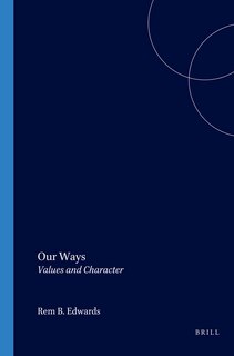 Our Ways: Values And Character Book By Armando Molina, ('tp') | Indigo