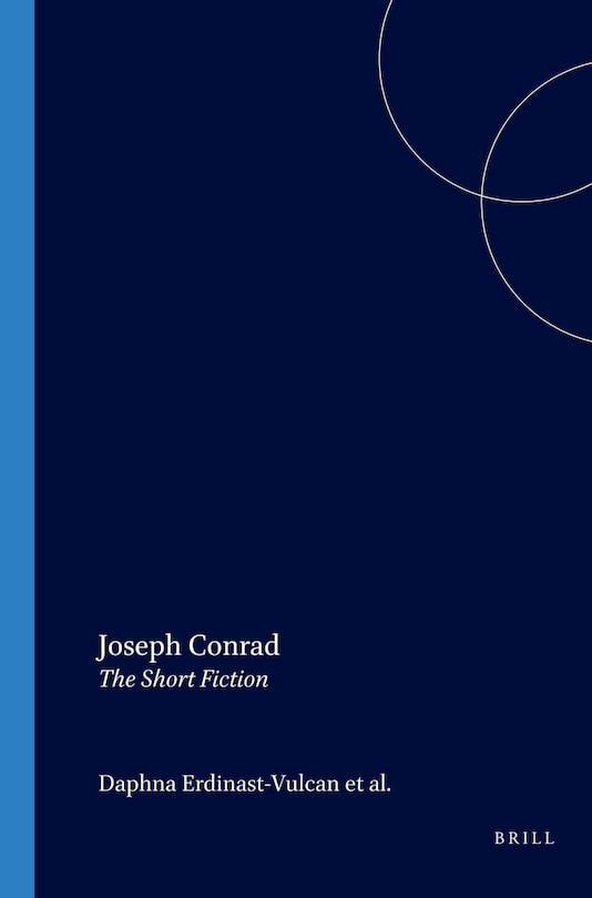 Joseph Conrad: The Short Fiction ('tp') | Indigo