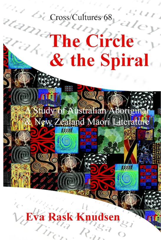 The Circle & The Spiral: A Study Of Australian Aboriginal And New ...