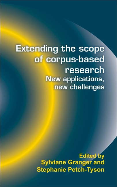 Extending The Scope Of Corpus-based Research: New Applications, New ...