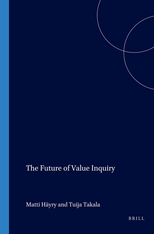 The Future Of Value Inquiry ('tp') | Indigo