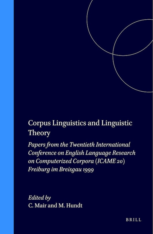 Corpus Linguistics And Linguistic Theory: Papers From The Twentieth ...