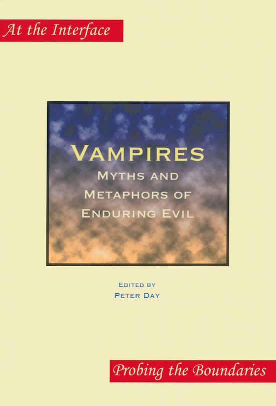 Vampires: Myths And Metaphors Of Enduring Evil ('tp') | Indigo