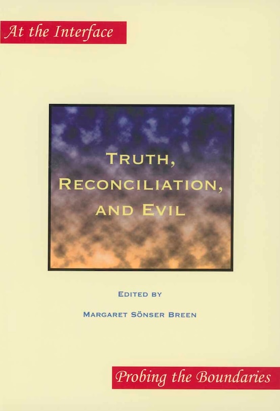 Truth, Reconciliation, And Evil ('tp') | Indigo