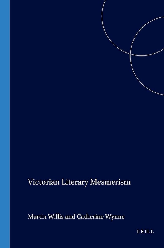 Victorian Literary Mesmerism ('tp') | Indigo